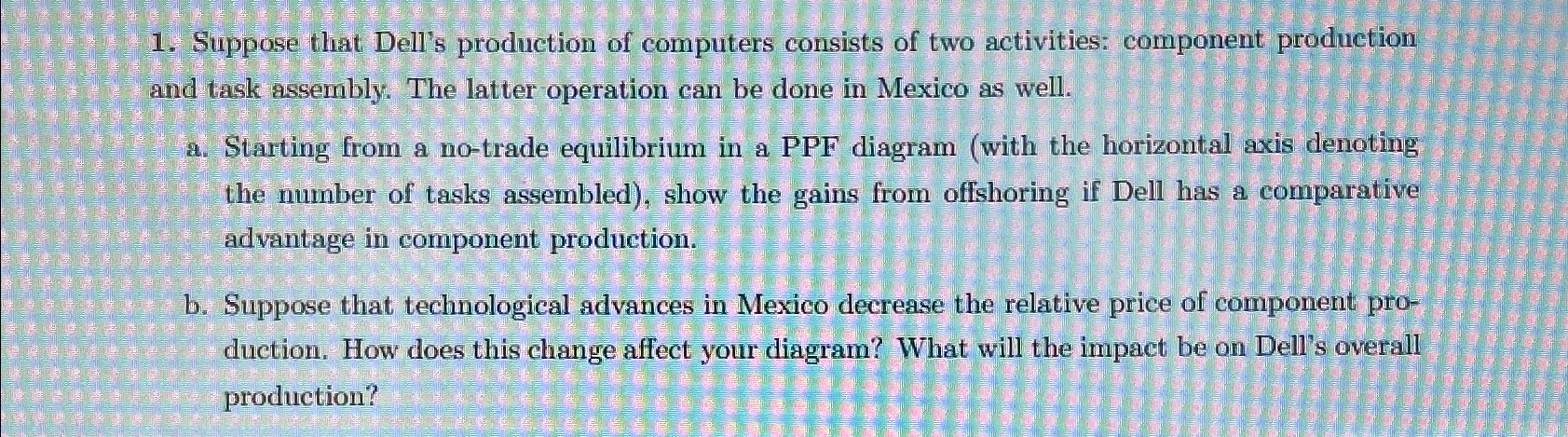 Solved Suppose that Dell's production of computers consists | Chegg.com