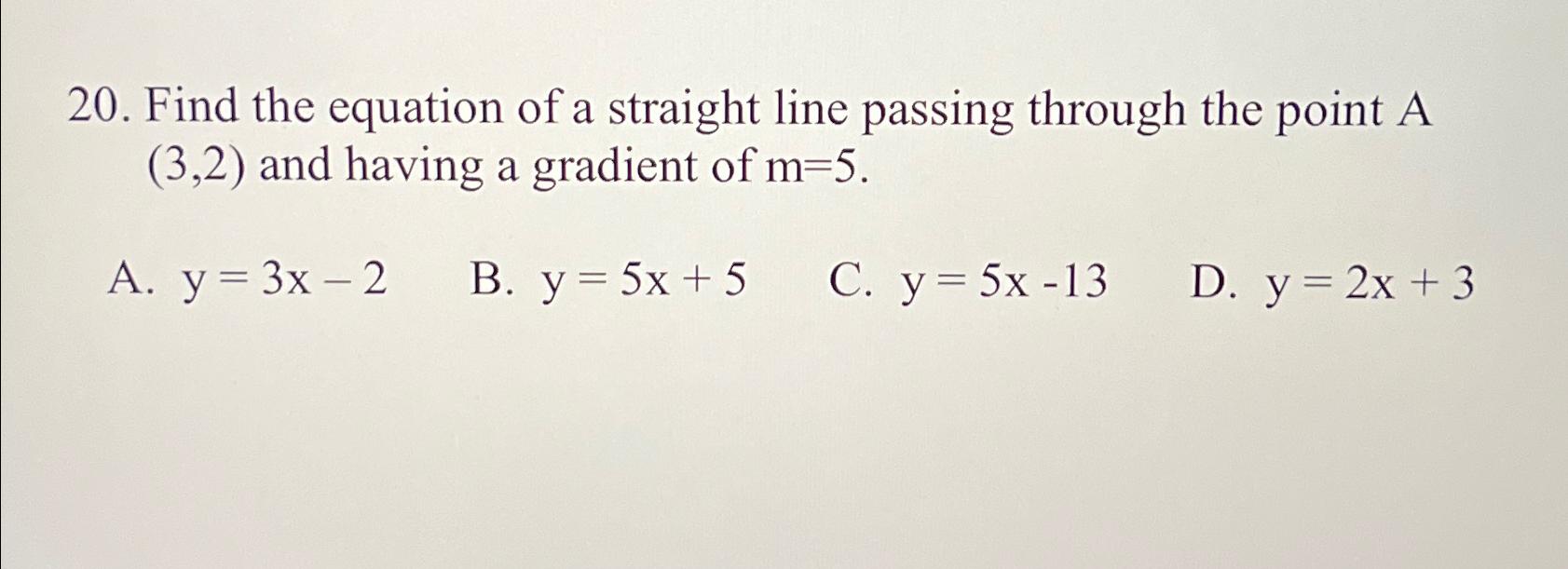 Solved Find the equation of a straight line passing through | Chegg.com