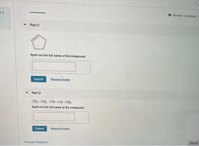 Solved Part A H,C=CH-CH2-CH3 Spell out the full name of the | Chegg.com