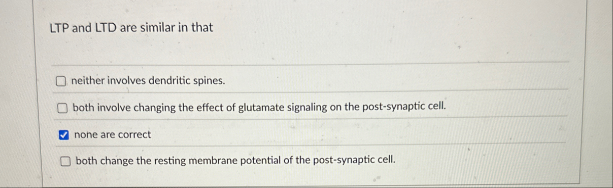 Solved LTP and LTD are similar in thatneither involves | Chegg.com