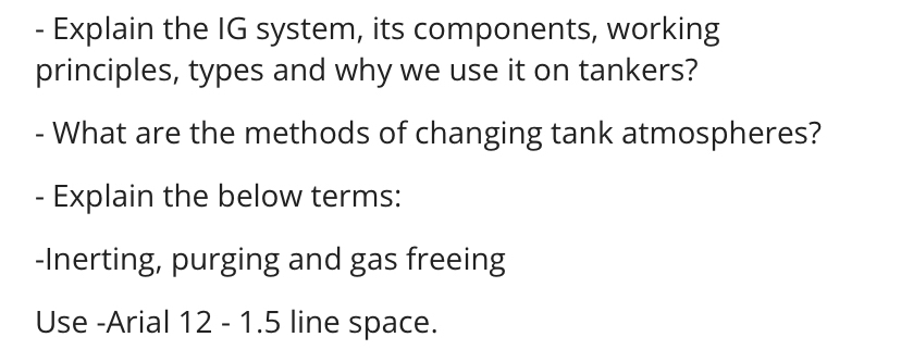 Solved Explain the Inert Gas system, its components, working | Chegg.com