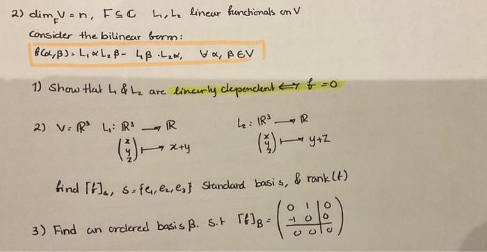 Solved 2) dimFV=n,F⊆CL1,L2 linear functionals on V Consider | Chegg.com