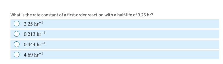 Solved What is the rate constant of a first-order reaction | Chegg.com