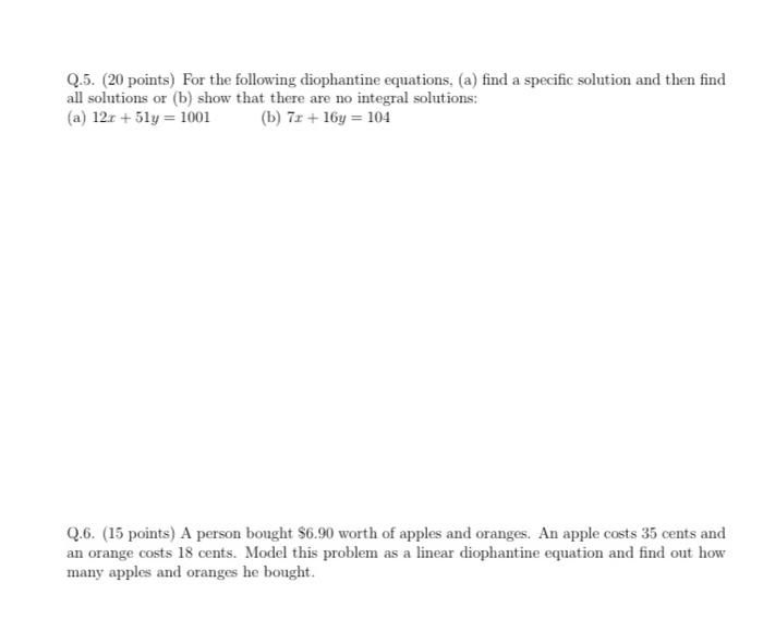 Solved Q.5. (20 points) For the following diophantine | Chegg.com