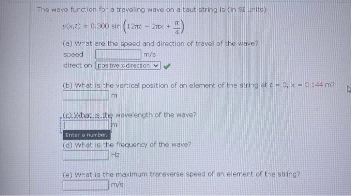 The wave function for a traveling wave on a taut | Chegg.com