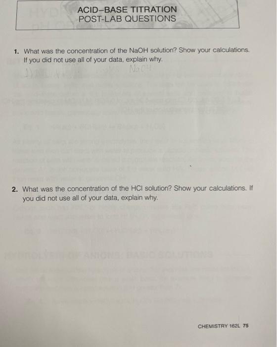 Solved ACID-BASE TITRATION POST-LAB QUESTIONS 1. What was | Chegg.com