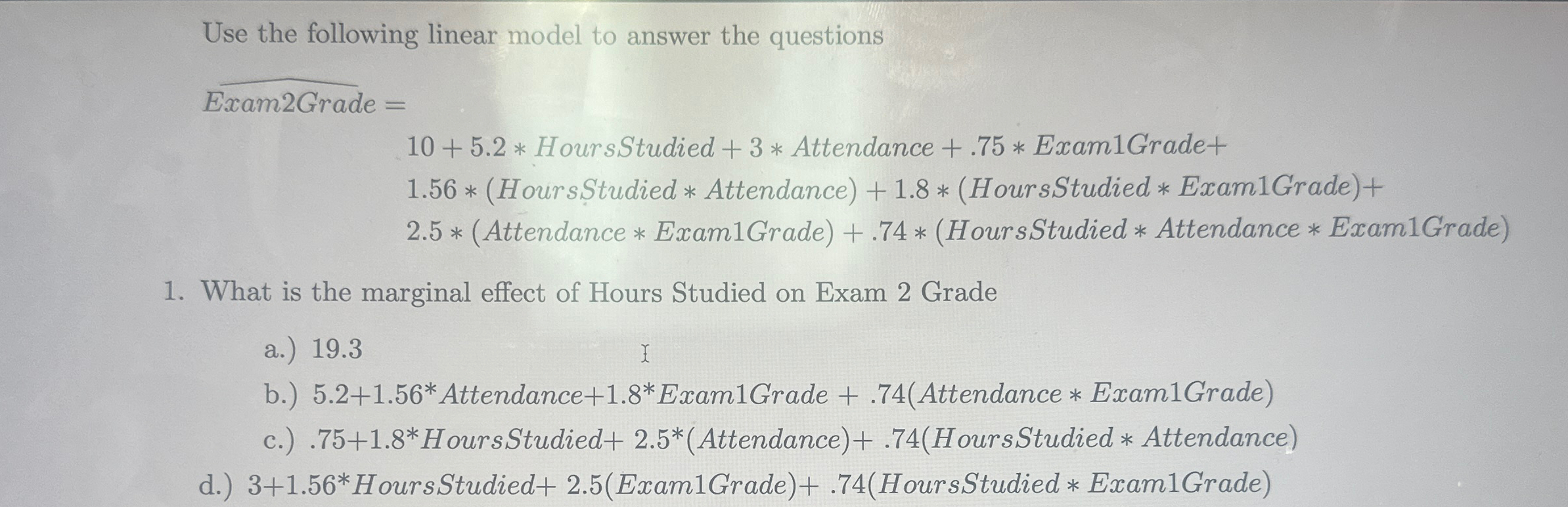Solved Use the following linear model to answer the | Chegg.com