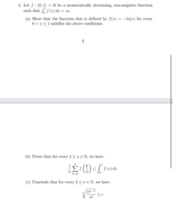 Solved 5. Let 1: (0,1) + R be a monotonically decreasing, | Chegg.com