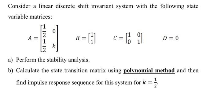 Solved Consider a linear discrete shift invariant system | Chegg.com