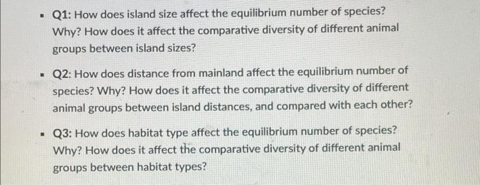 Solved . Q1: How does island size affect the equilibrium | Chegg.com