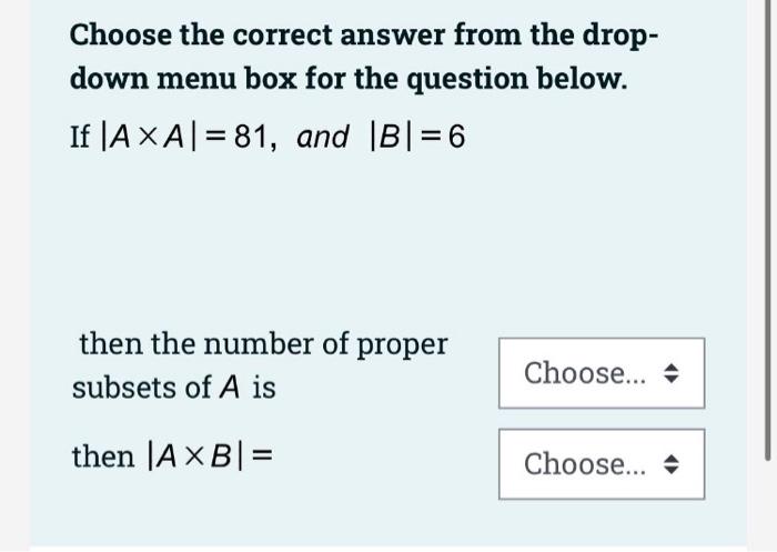 Solved Choose the correct answer from the dropdown menu box | Chegg.com
