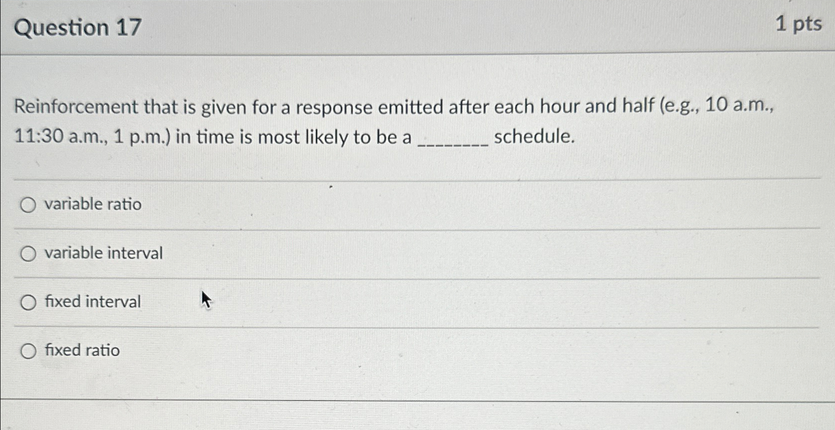 Solved Question 171ptsReinforcement that is given for a | Chegg.com
