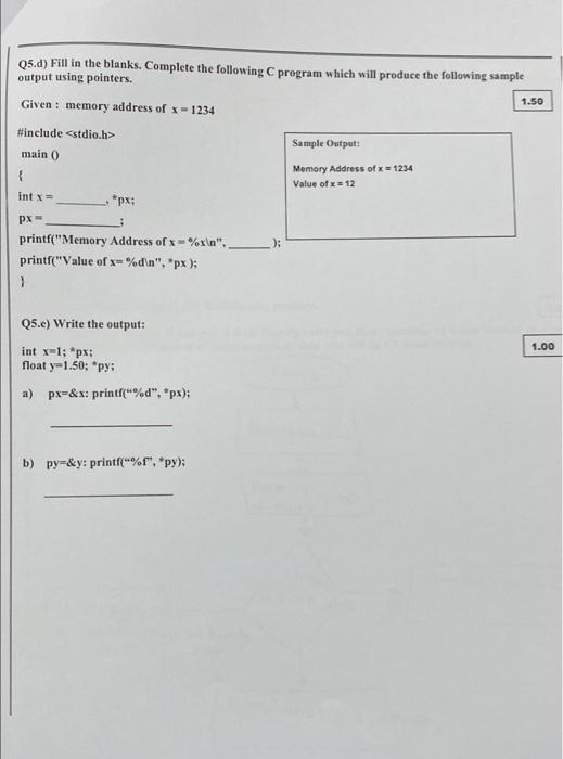 Solved Q5.d) Fill in the blanks. Complete the following C | Chegg.com