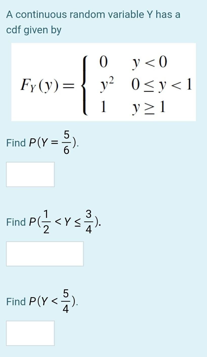 Solved A continuous random variable Y has a cdf given by | Chegg.com