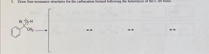 Solved 3. Draw four resonance structures for the carbocation | Chegg.com