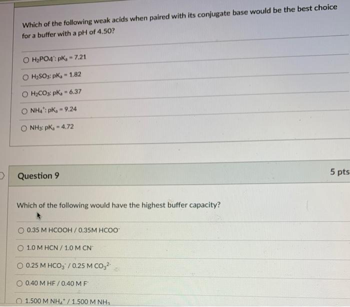Solved Which of the following weak acids when paired with | Chegg.com