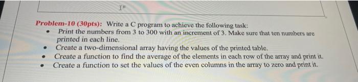 Solved Problem-10 (30pts): Write a C program to achieve the | Chegg.com Solved Problem-10 (30pts): Write a C program to achieve the | Chegg.com