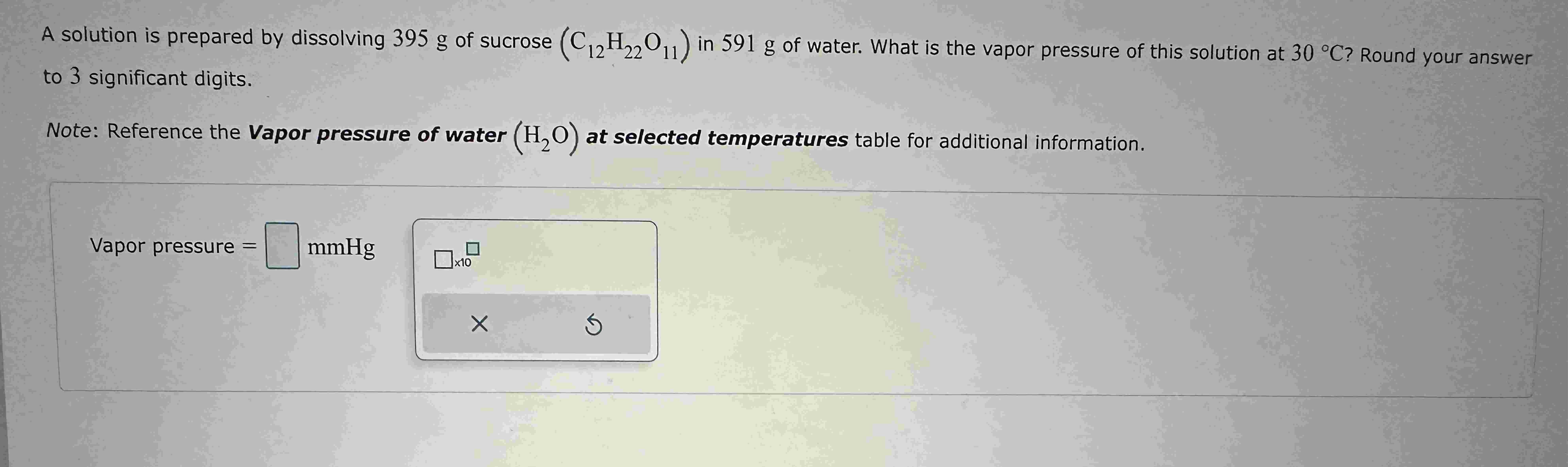 Solved A solution is prepared by dissolving 395g ﻿of sucrose | Chegg.com