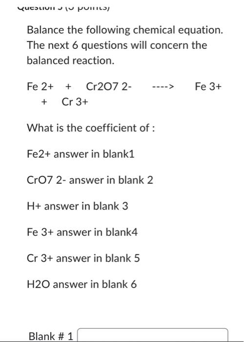 Solved Balance the following chemical equation. The next 6 | Chegg.com
