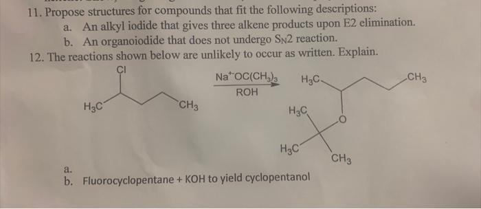 Solved 11. Propose structures for compounds that fit the | Chegg.com