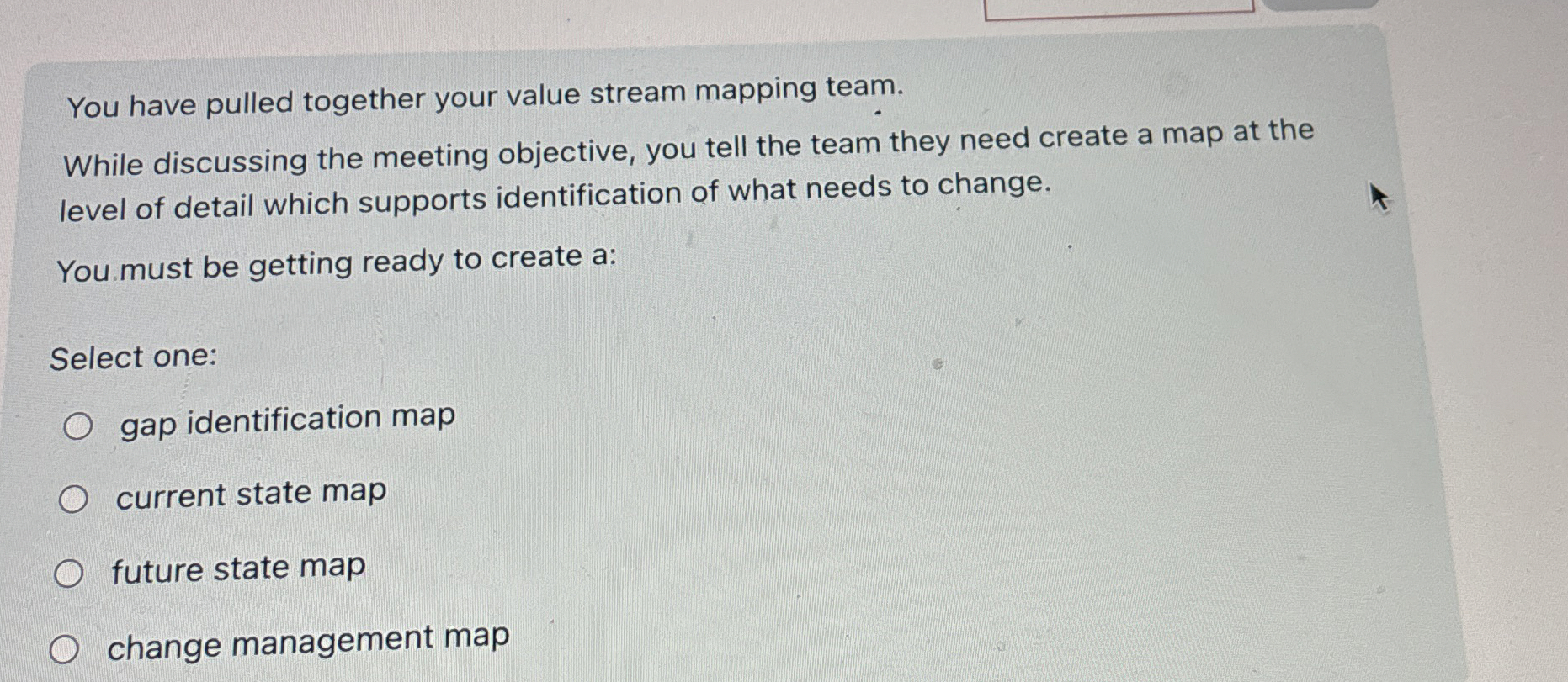 Solved You have pulled together your value stream mapping | Chegg.com