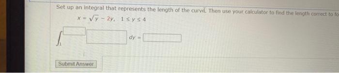 Solved Set up an integral that represents the length of the | Chegg.com