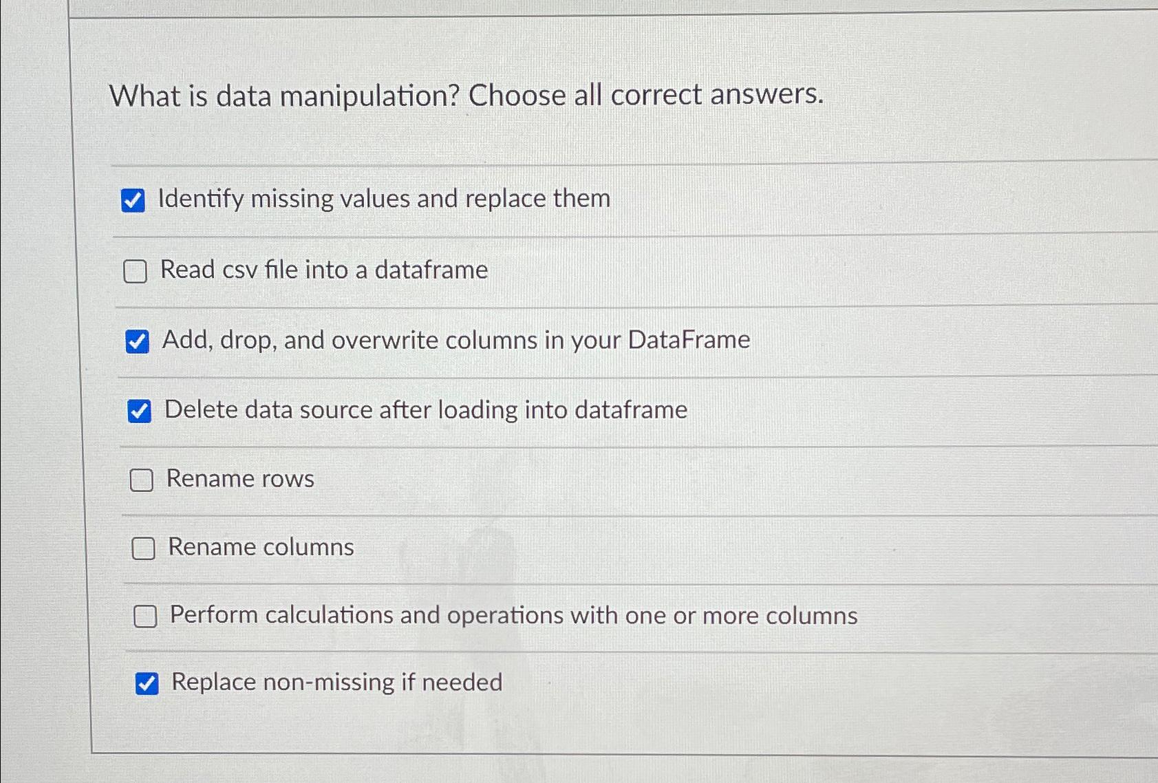 Solved What is data manipulation? Choose all correct | Chegg.com