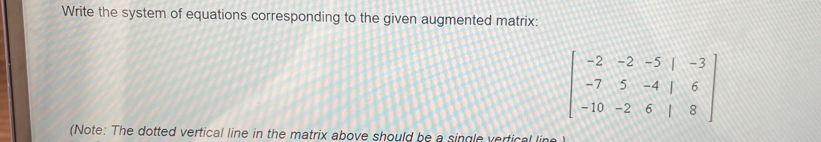 Solved Write the system of equations corresponding to the | Chegg.com