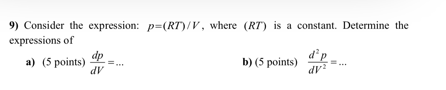 Solved Consider the expression: p=RTV, ﻿where (RT) ﻿is a | Chegg.com
