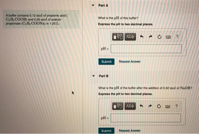 Solved A buffer contains 0.12 mol of propionic acid ( | Chegg.com