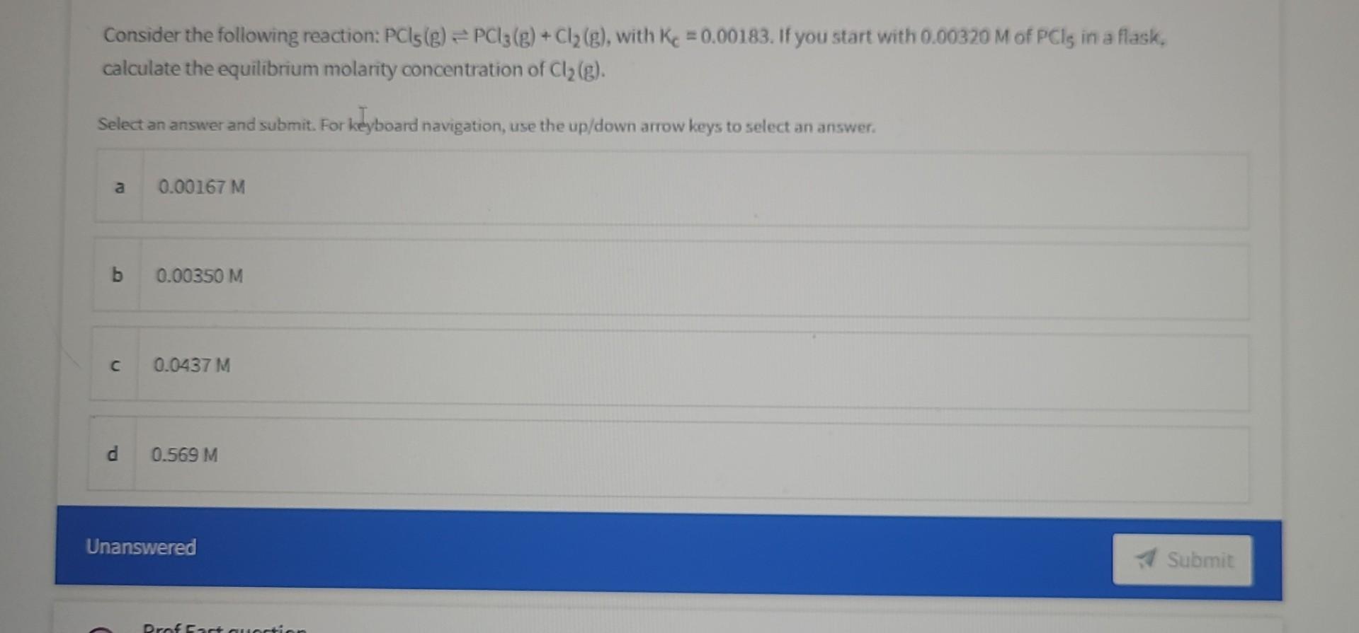 Solved Consider the following reaction: PCl5( g)⇌PCl3( | Chegg.com
