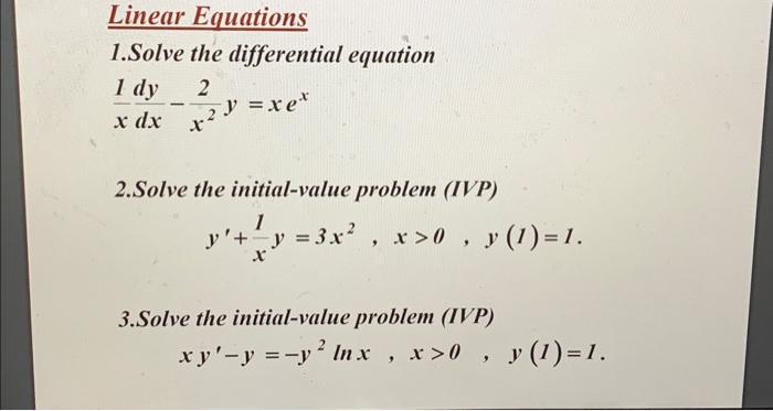 Solved Linear Equations 1.Solve the differential equation | Chegg.com