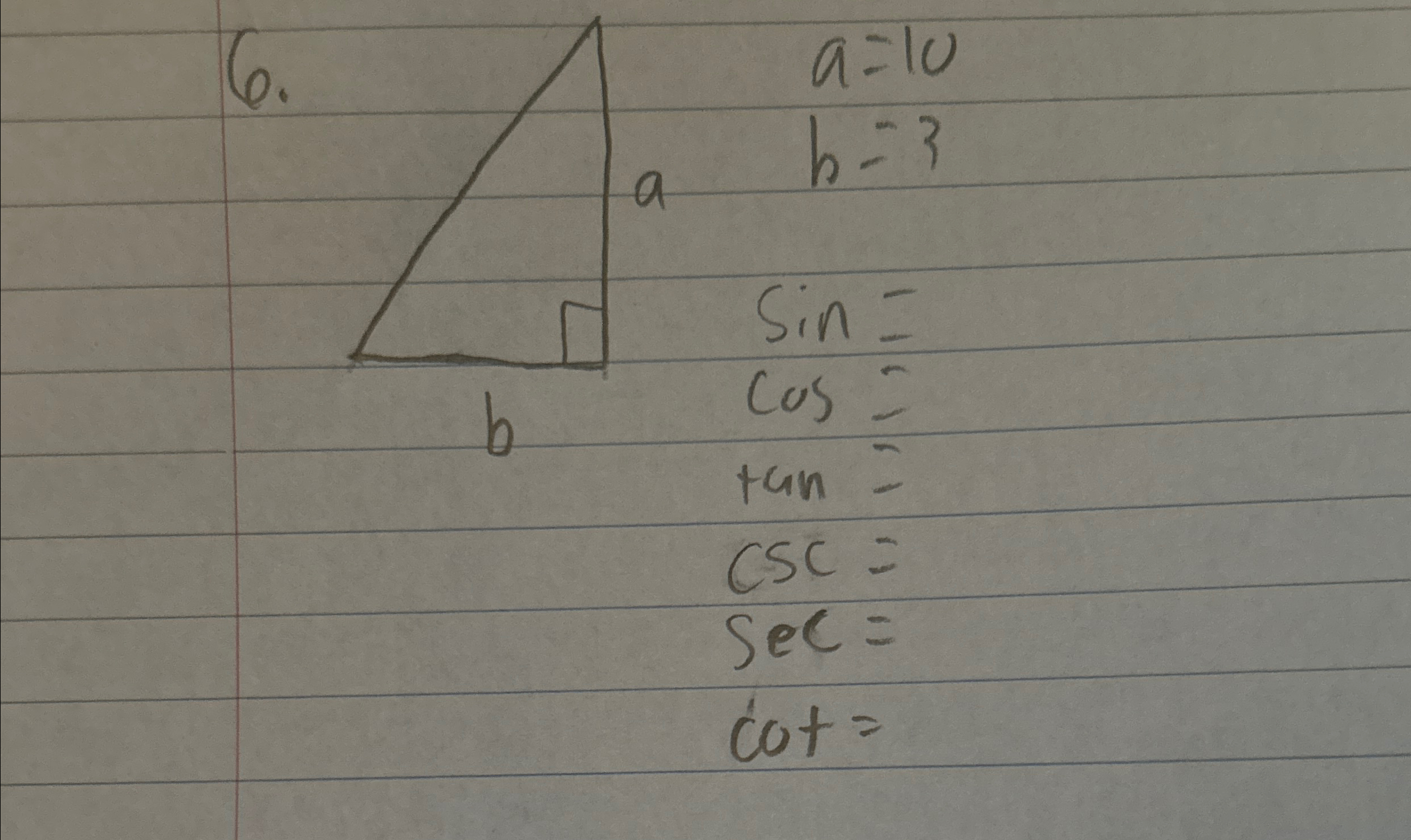 [Solved]: On a right triangle what is the sin= cos= tan= cs