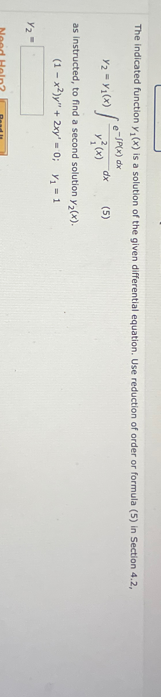 Solved The indicated function y1(x) ﻿is a solution of the | Chegg.com