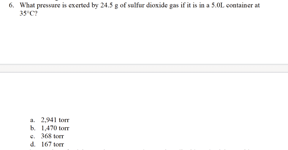 Solved What pressure is exerted by 24.5g ﻿of sulfur dioxide | Chegg.com
