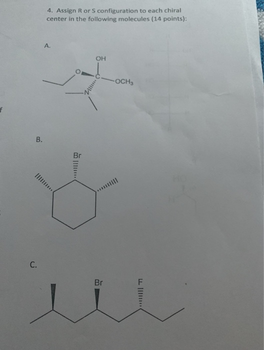 Solved 4. Assign R or S configuration to each chiral center | Chegg.com