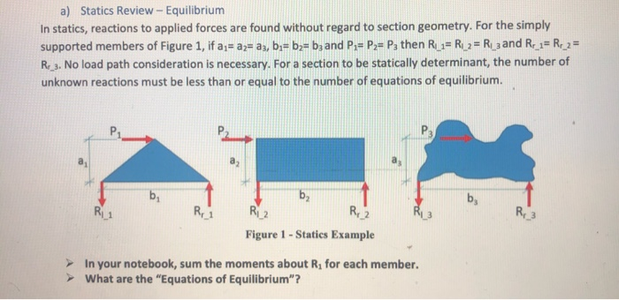 Solved a) Statics Review - Equilibrium In statics, reactions | Chegg.com