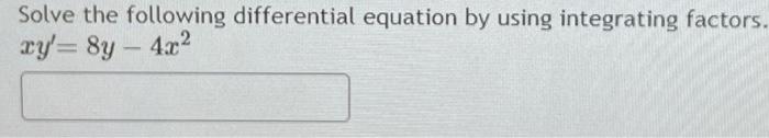 Solved Solve the following differential equation by using | Chegg.com