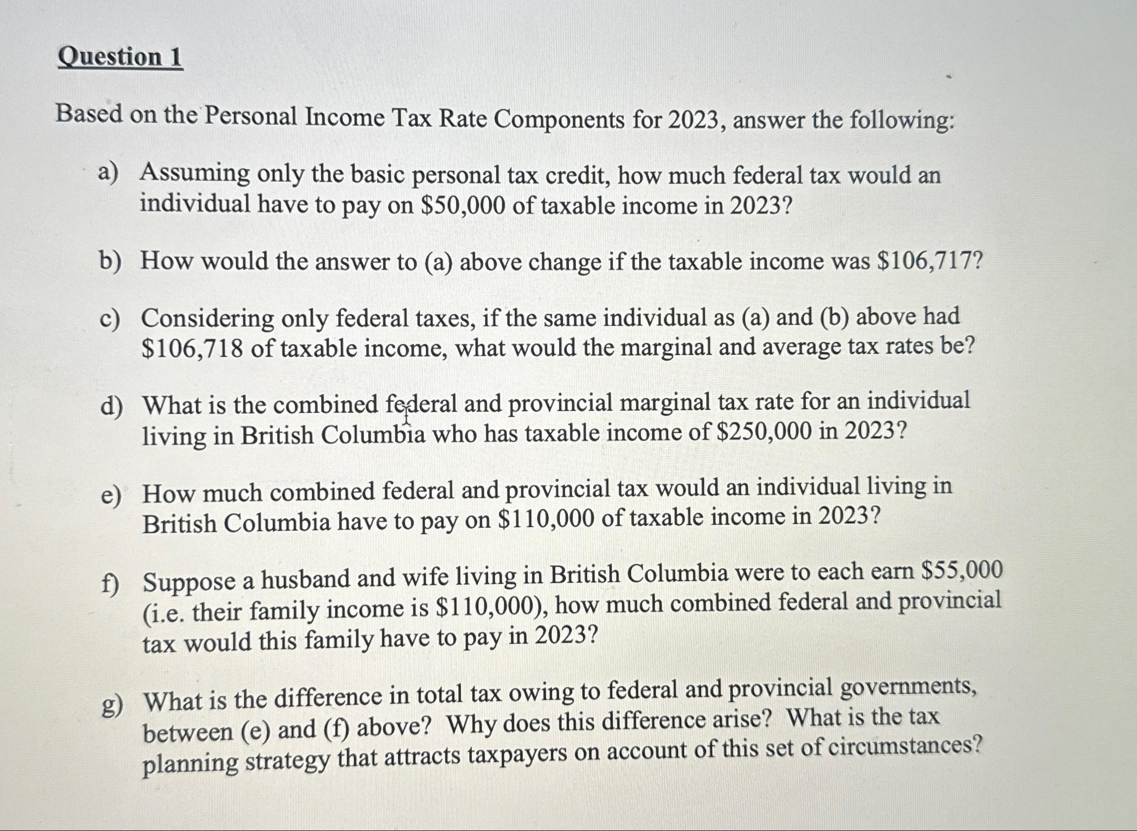 Question 1Based on the Personal Income Tax Rate | Chegg.com