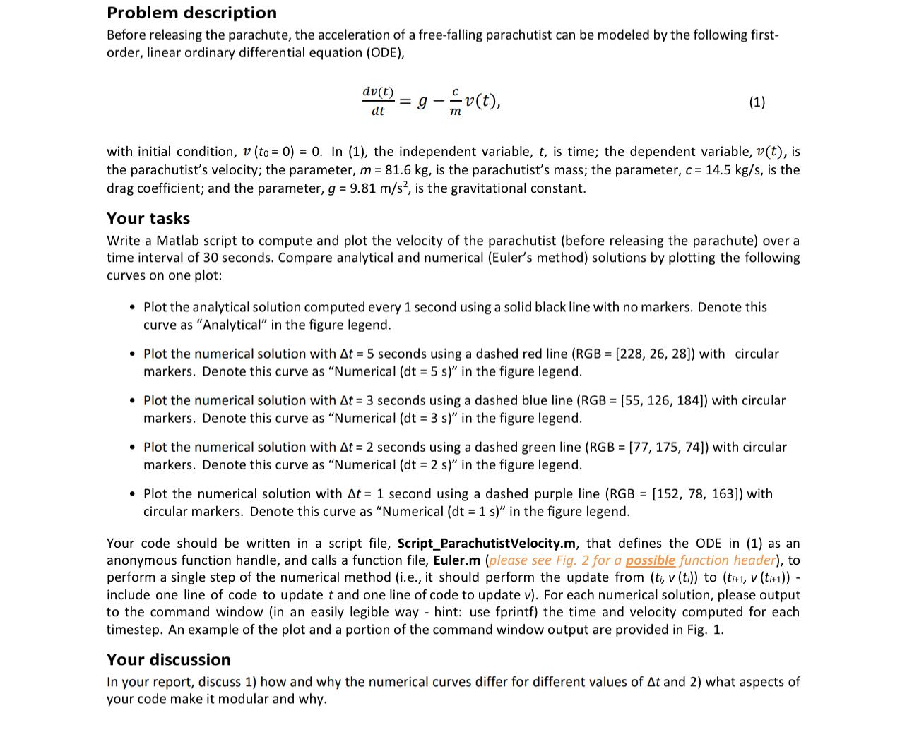 Solved Problem descriptionBefore releasing the parachute, | Chegg.com