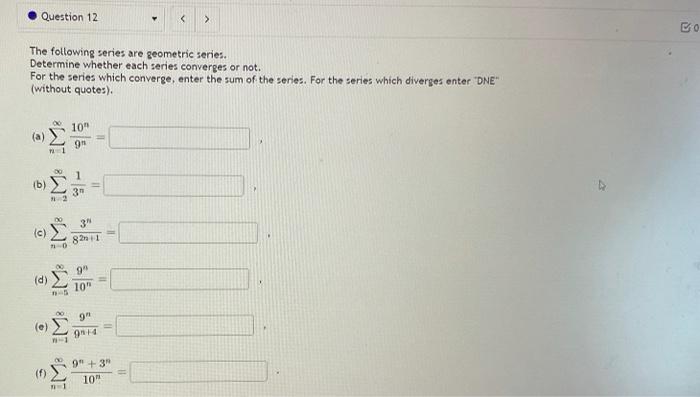 Solved The following series are seometric series. Determine | Chegg.com Solved The following series are seometric series. Determine | Chegg.com