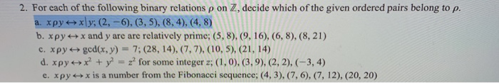 Solved 2. For each of the following binary relations p on Z, | Chegg.com