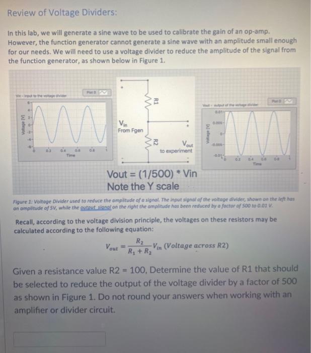 Solved Review of Voltage Dividers: In this lab, we will | Chegg.com