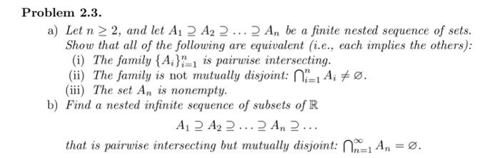 Solved Roblem 23 A Let N≥2 And Let A1⊇a2⊇⊇an Be A 