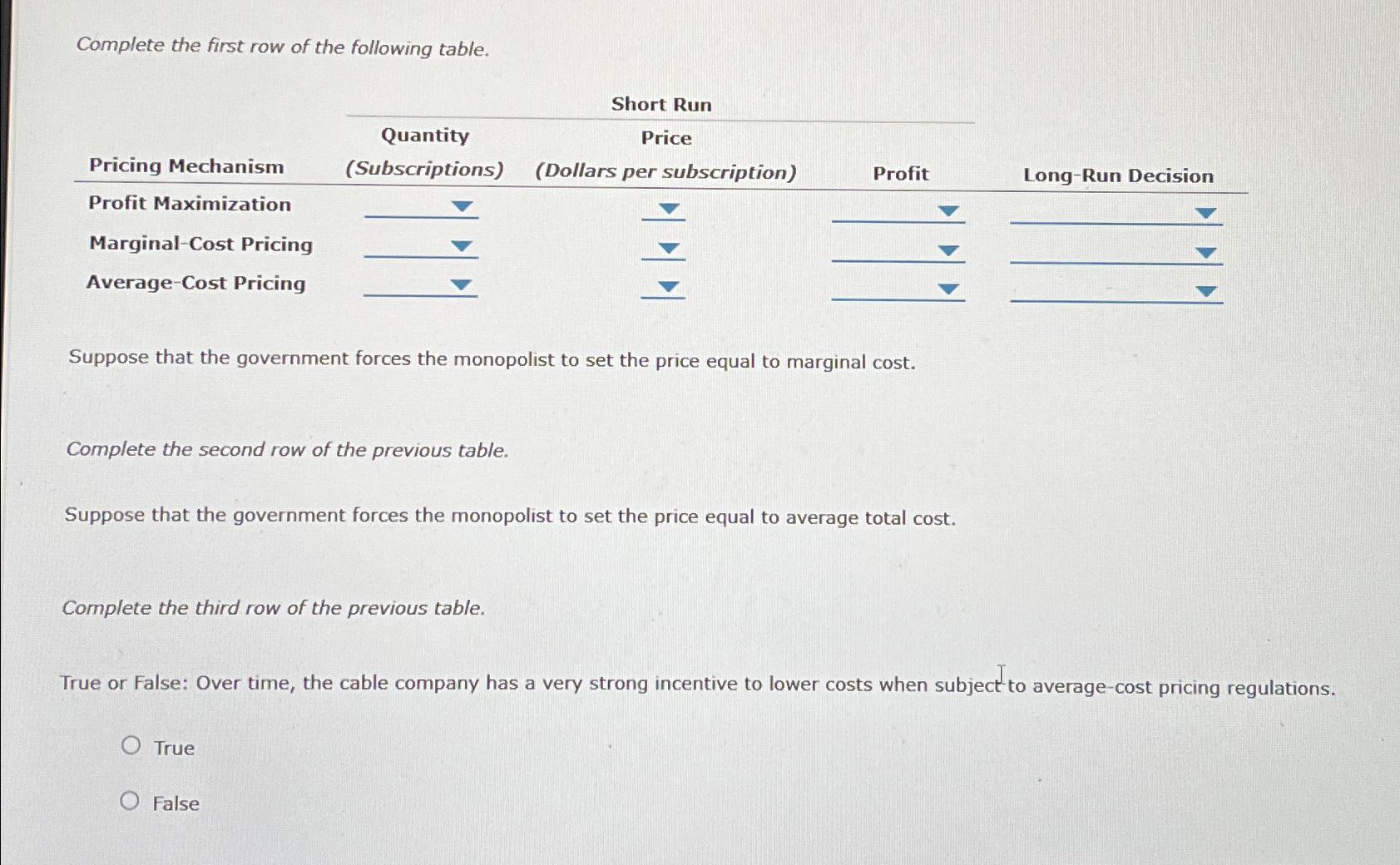 Solved Complete the first row of the following table.Suppose | Chegg.com