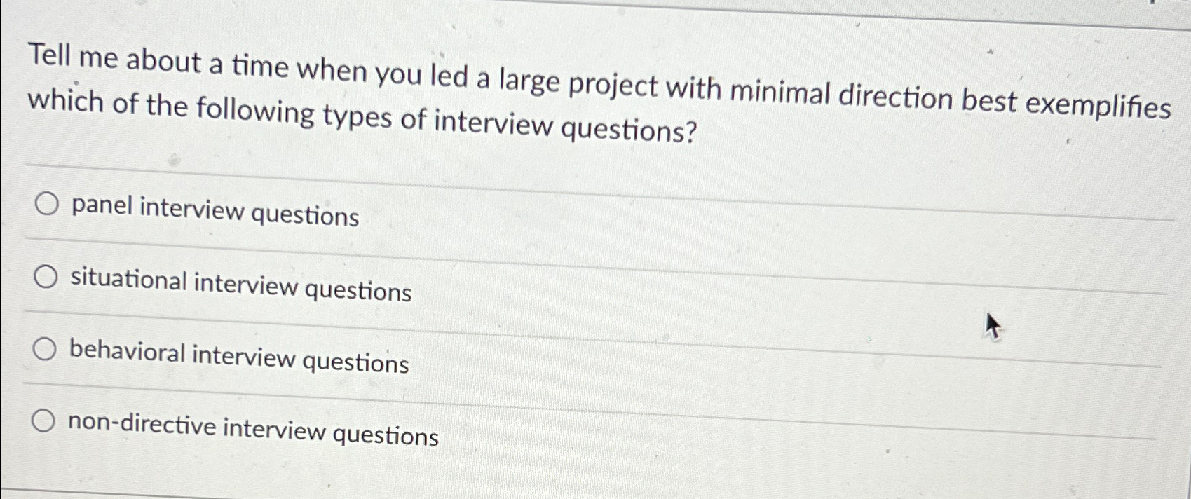 Solved Tell me about a time when you led a large project | Chegg.com
