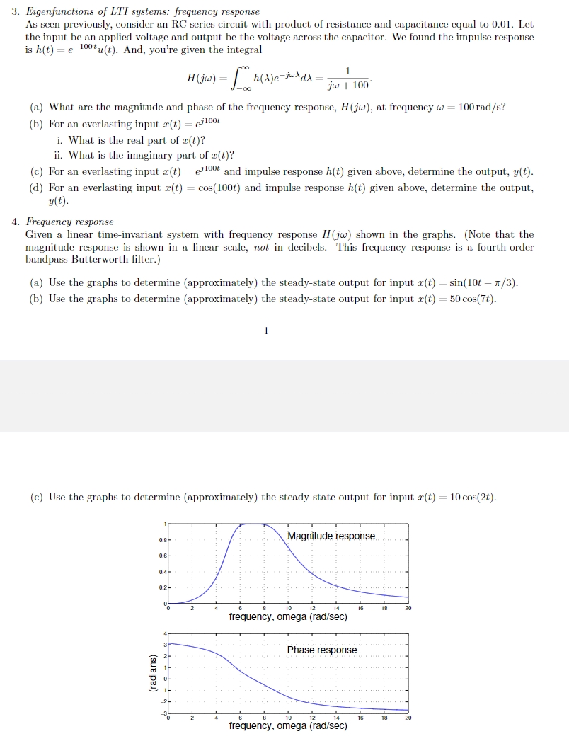 Solved .Eigenfunctions of LTI systems: frequency responseAs | Chegg.com