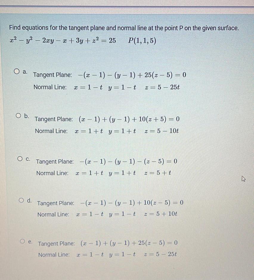Solved Find equations for the tangent plane and normal line | Chegg.com