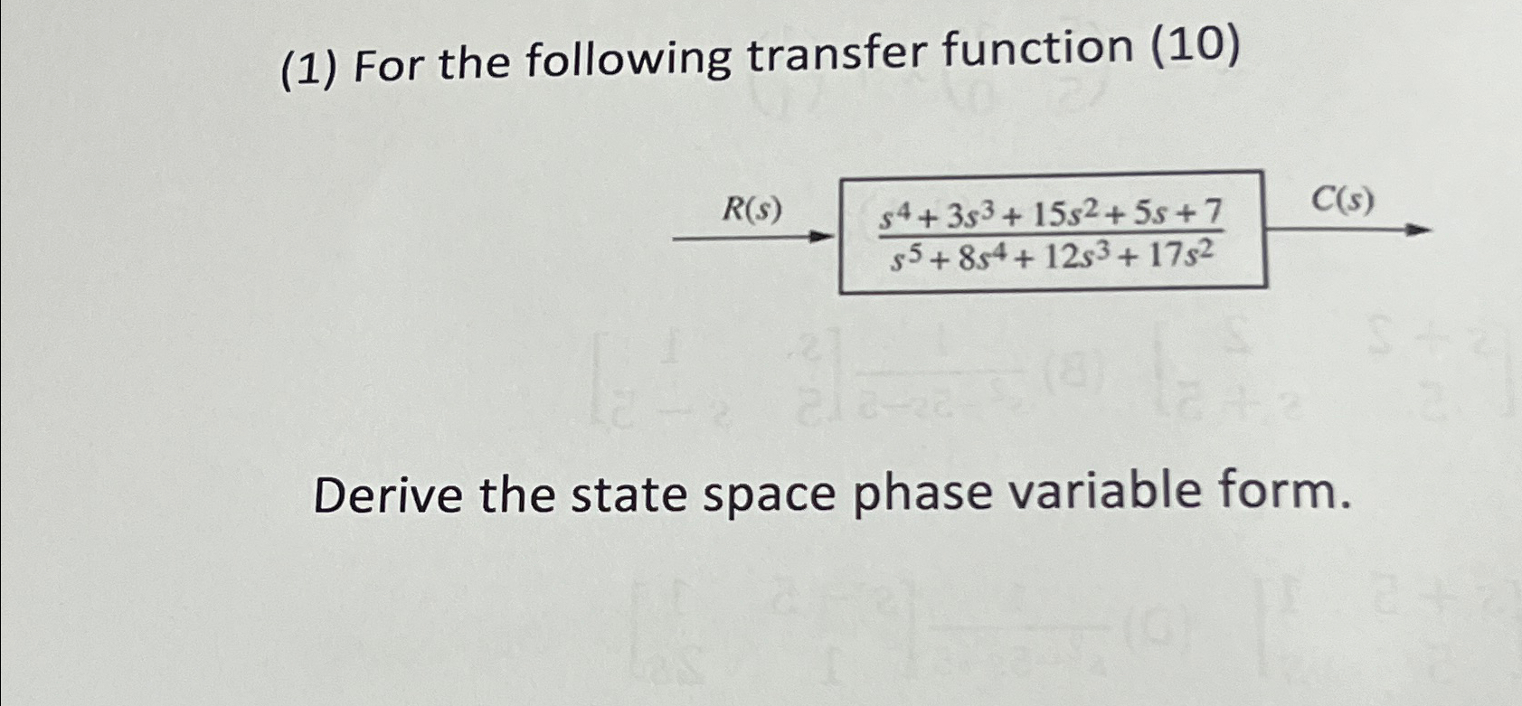 (1) ﻿For the following transfer function (10)Derive | Chegg.com