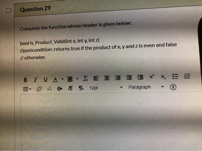 Solved Question 29 Complete the function whose header is | Chegg.com